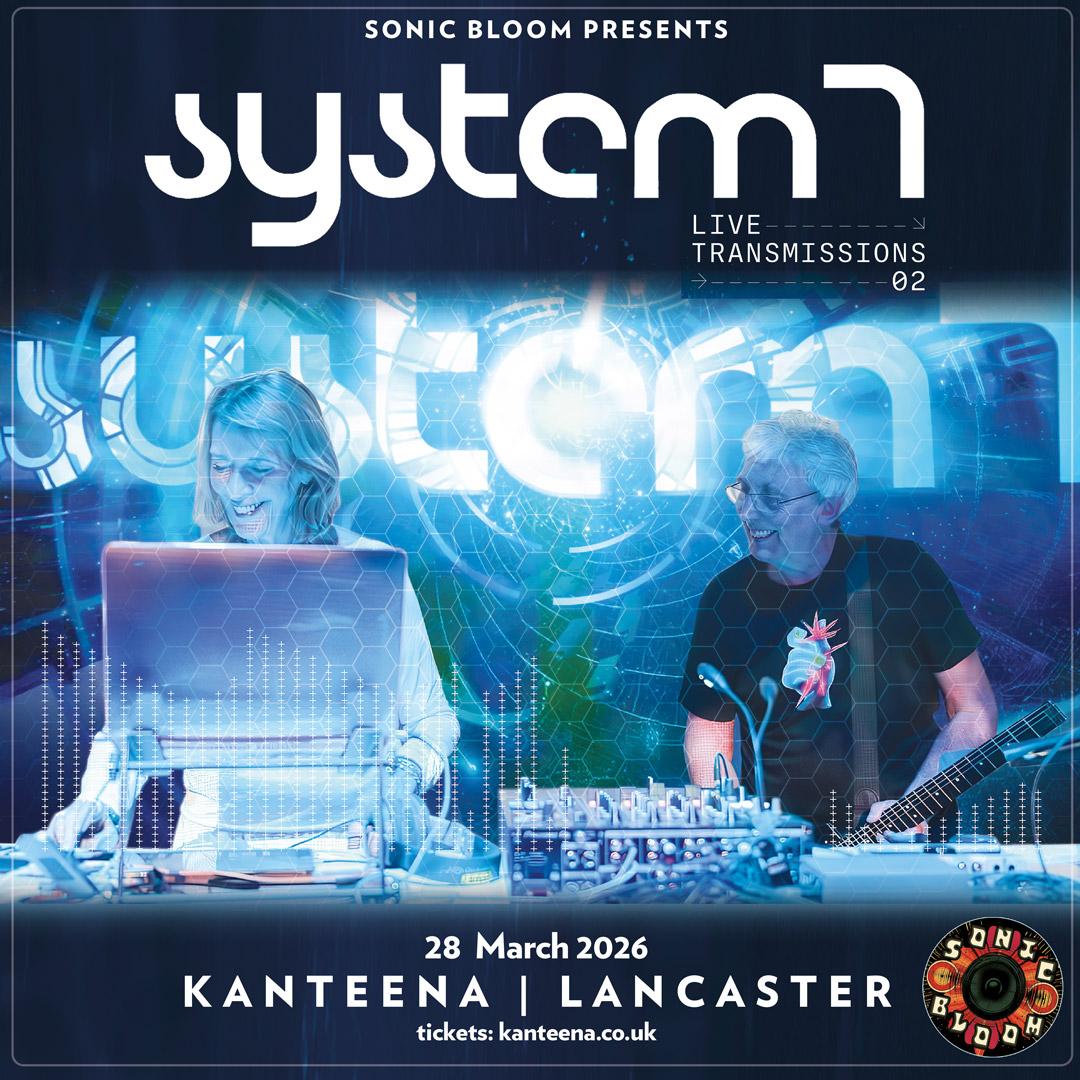 System 7 Live: Live Transmission 02 | Lancaster and Morecambe Bay